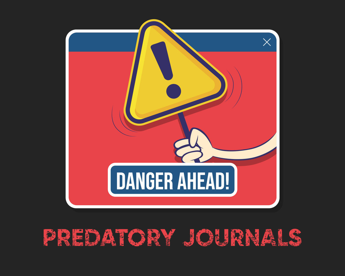 What Is Predatory Publishing and How to Avoid It!